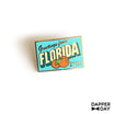 DAPPER DAY Postcard Pin, Florida